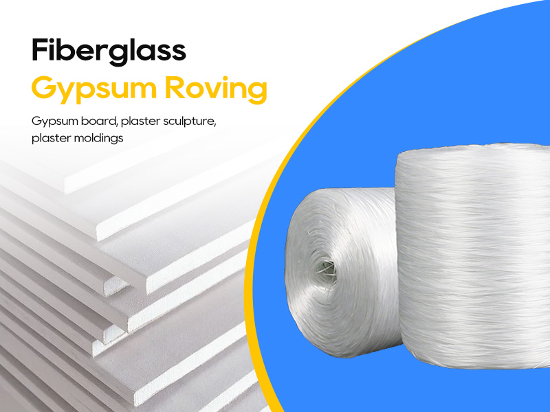 Fiberglass gypsum roving is a reinforcement material specially used in ...